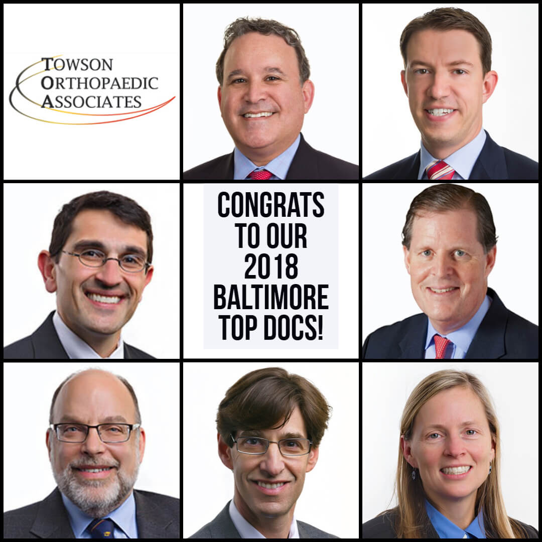 Congratulations to our Baltimore Top Docs of 2018 - Towson Orthopaedic ...